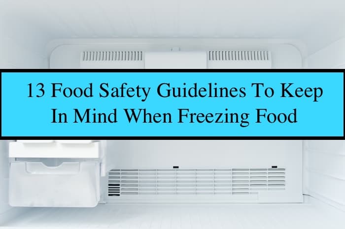 13 Food Safety Guidelines (important-they change every year!) - Saving ...